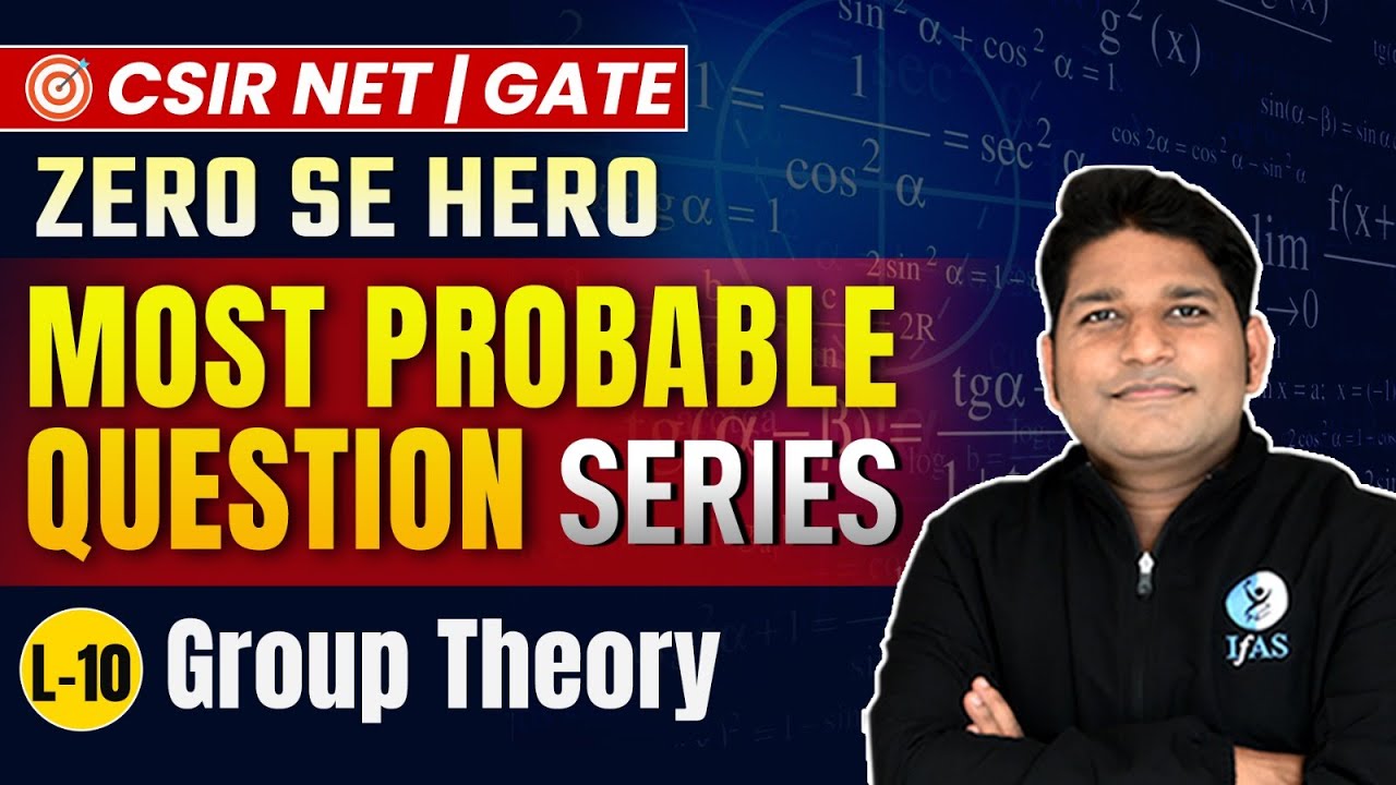 Most Important CSIR NET Mathematical Science Questions | Group Theory ...