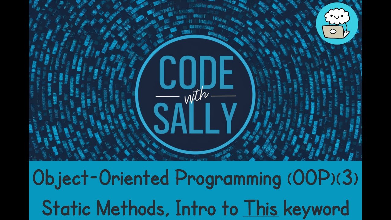 Apex Beginners' Guide: Deep Dive into OOP - Static Methods & Intro to 'this' Keyword - Part 3 ...