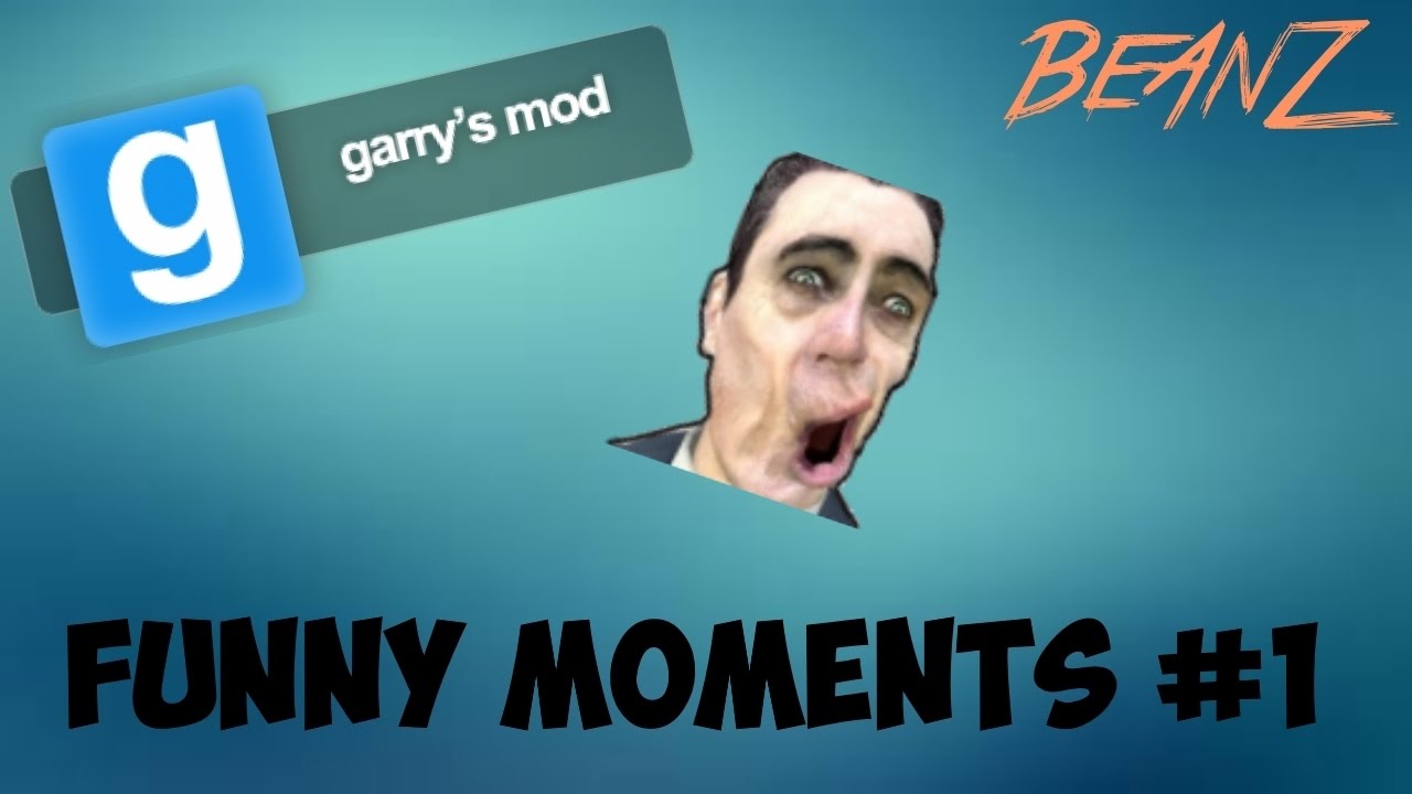 Garry's Mod Funny Moments #1 - YouTube