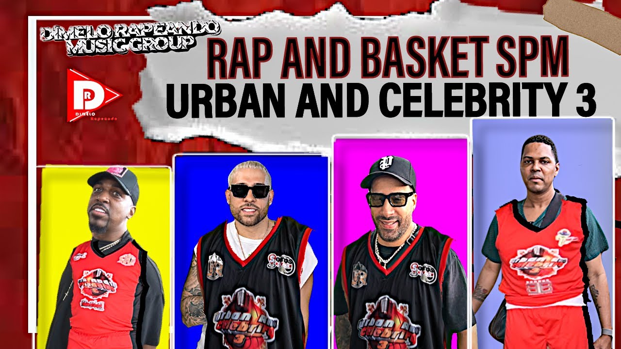 RAP AND BASKET SPM URBAN AND CELEBRITY 3 - YouTube