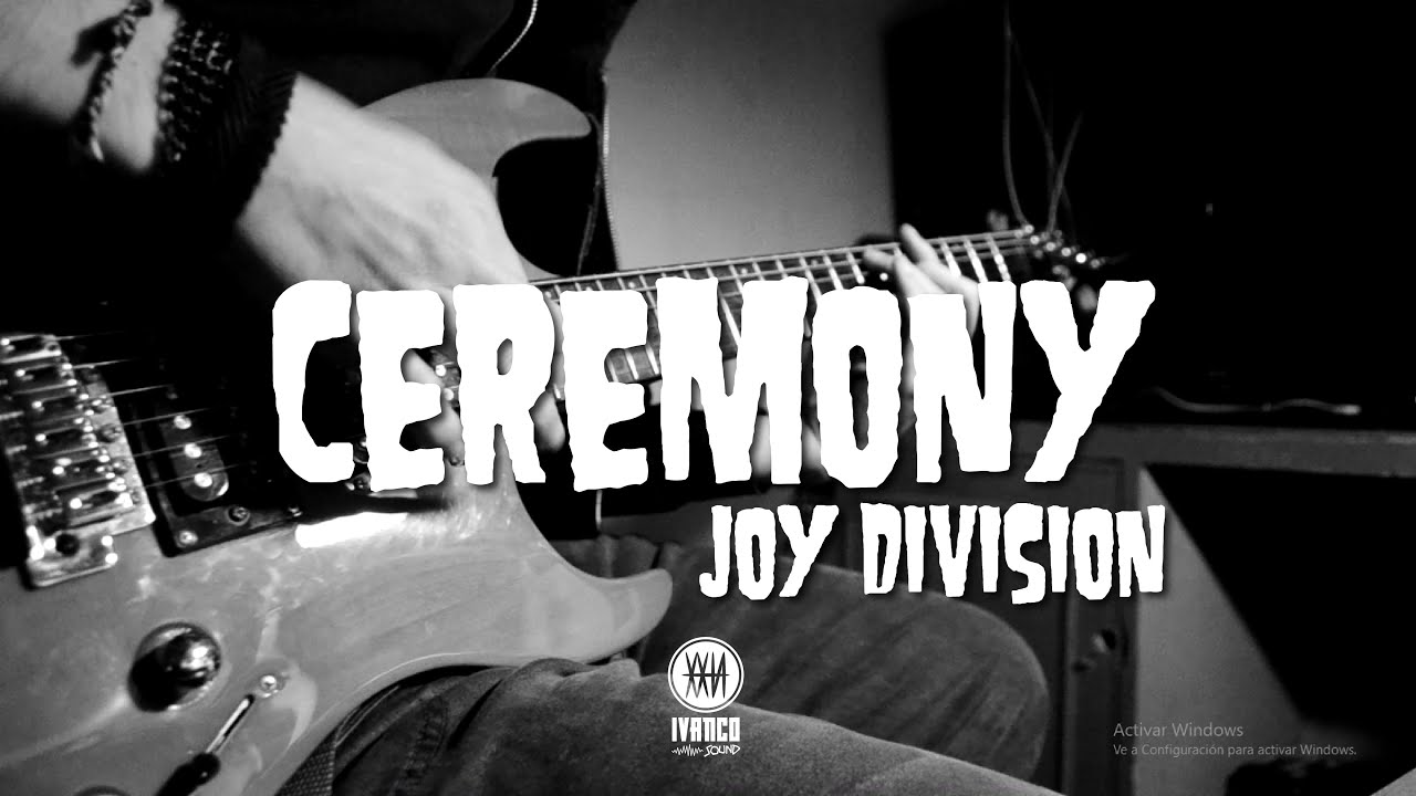 Ceremony By Joy Division - Cover Gtr ´14 - YouTube