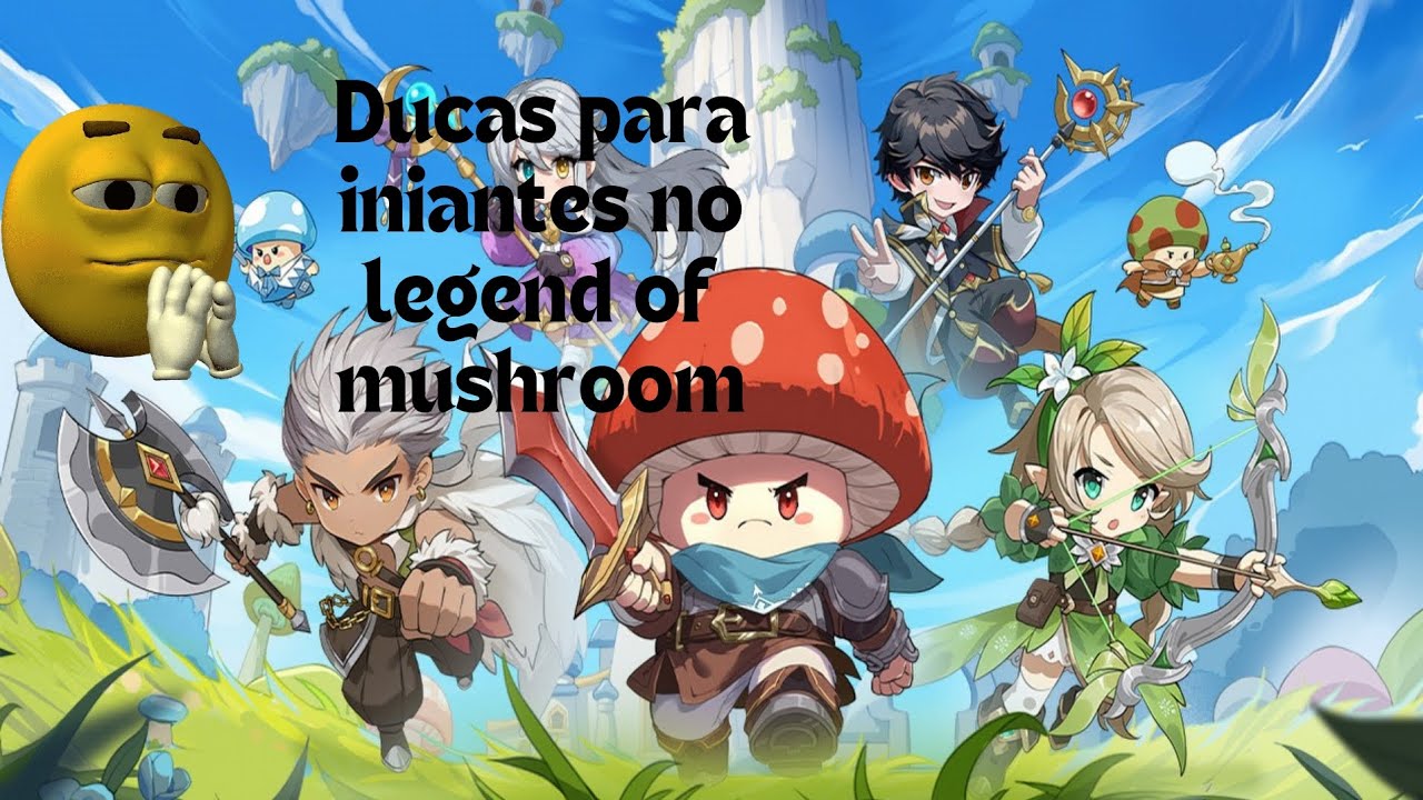 DICAS PARA INICIANTES NO LEGEND OS MUSHROOM - YouTube