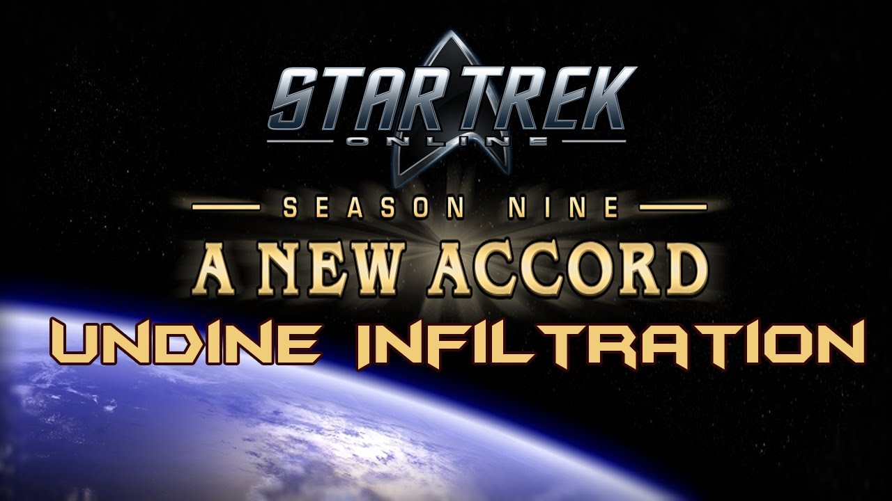 Star Trek Online - Undine Infiltration [Season 9] - YouTube