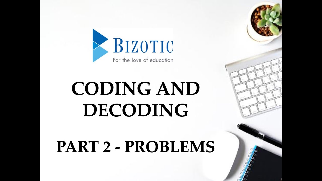 Aptitude Made Easy - CODING AND DECODING Part 2 - Problems - YouTube