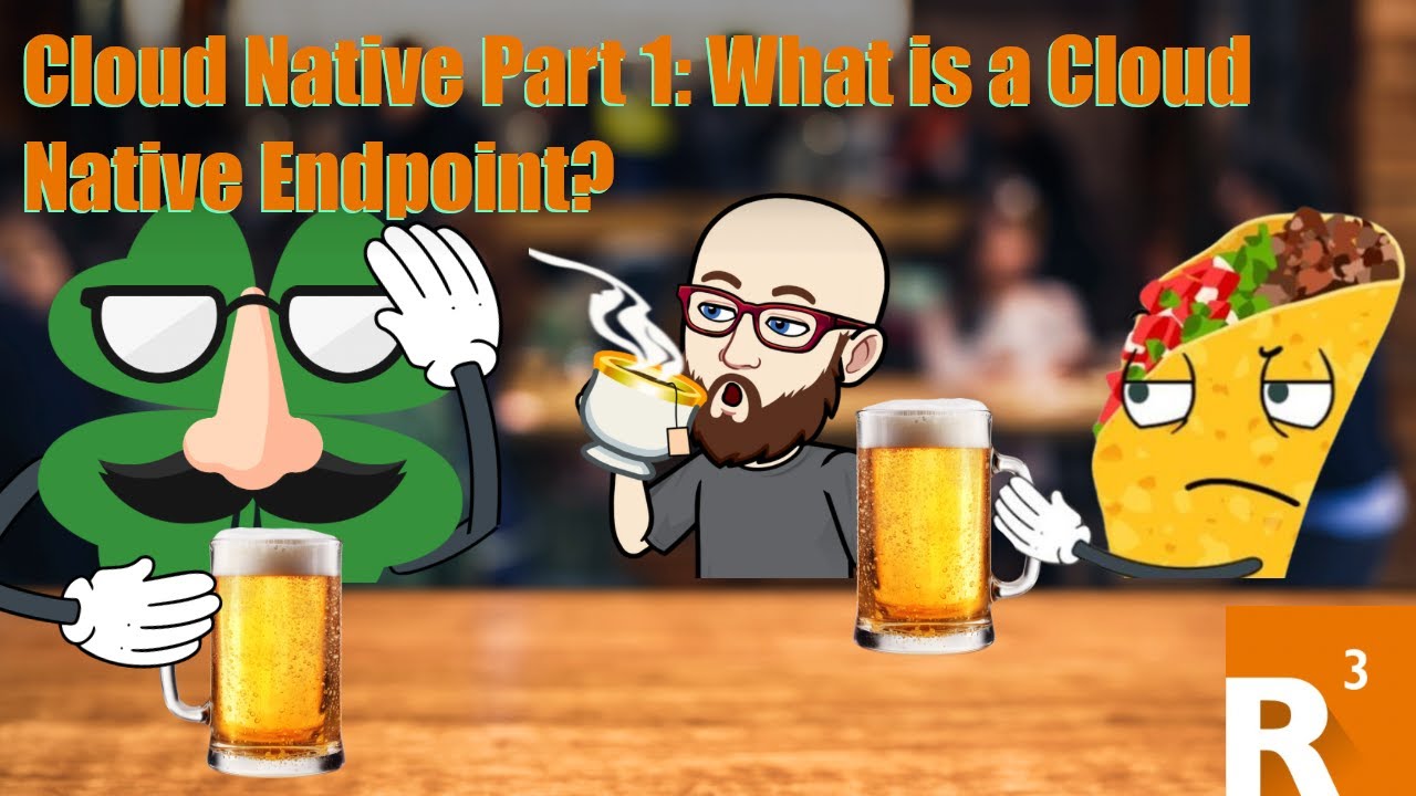Cloud Native Part 1: What is a Cloud Native Endpoint? - YouTube