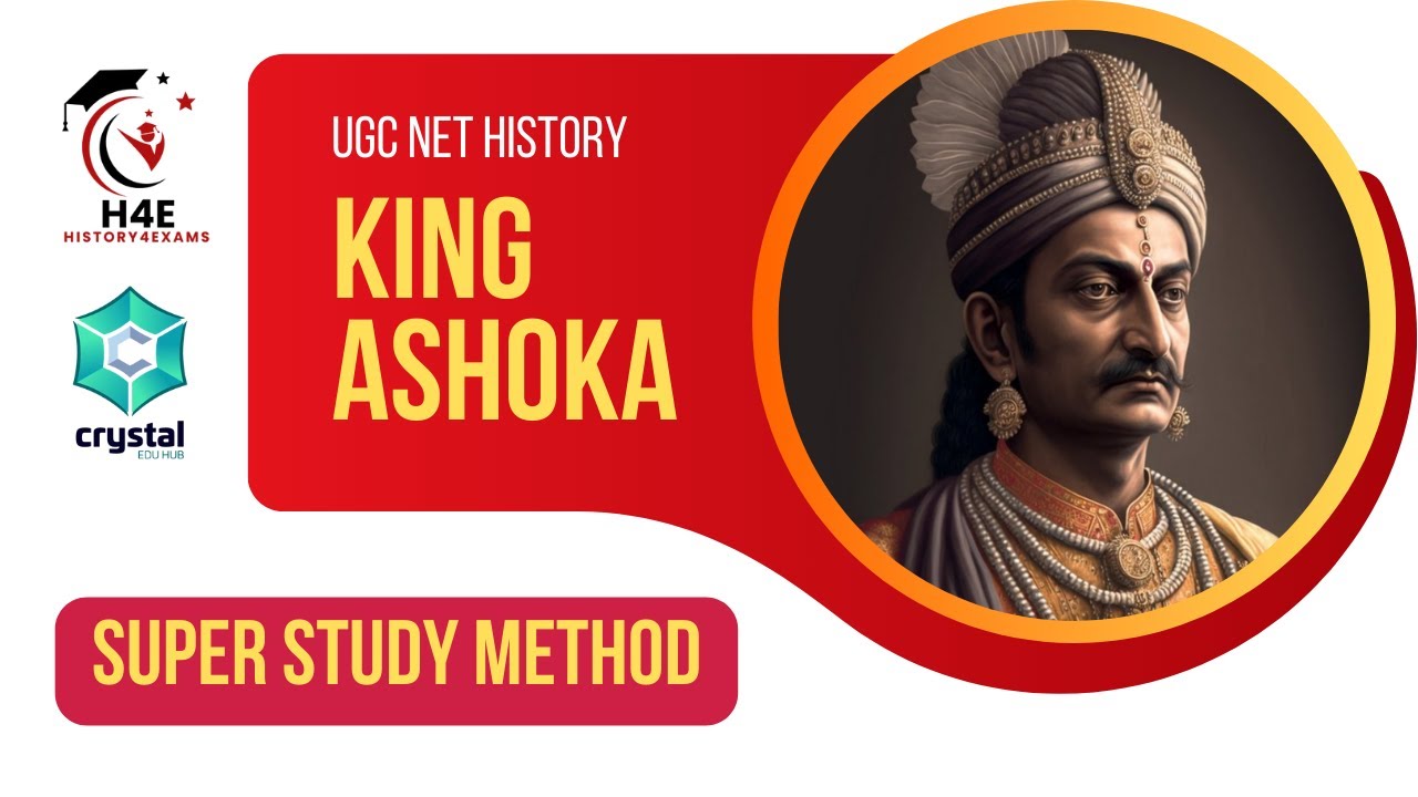 KING ASHOKA | Very important for UGC NET Exam | History4Exams - YouTube