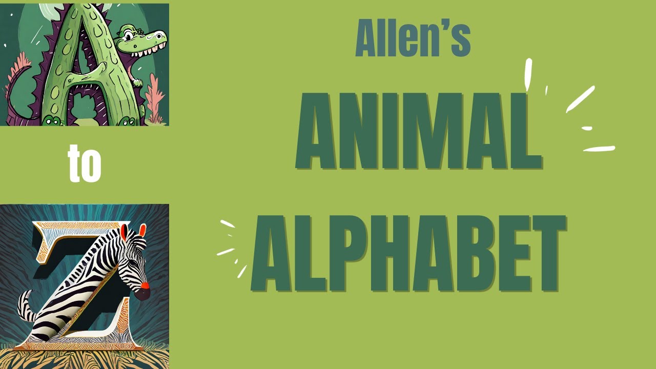 Allen's Animal Alphabet Song with pics - YouTube