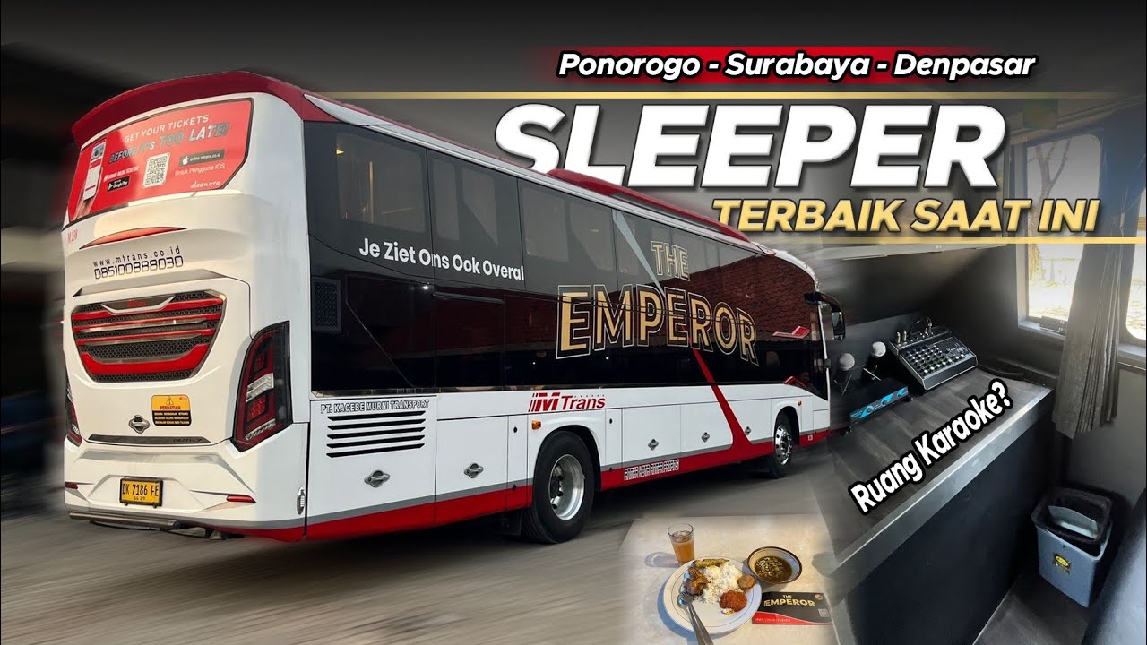 APA BENAR DI SLEEPER BUS INI BISA KARAOKEAN? 🤔 [ Mtrans Emperor ...