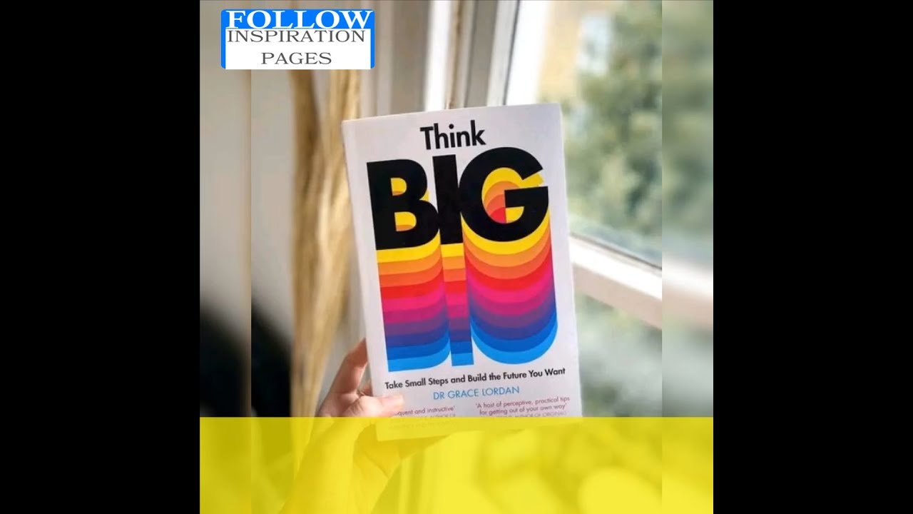 10 Powerful Lessons to Think Big and Achieve Your Dreams - YouTube