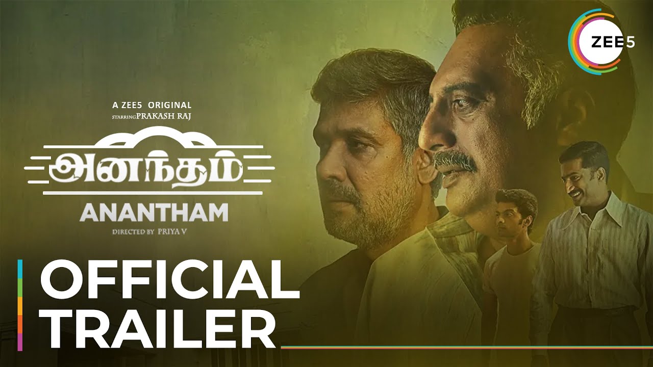 Anantham | Official Trailer | A ZEE5 Original | Prakash Raj | V Priya ...