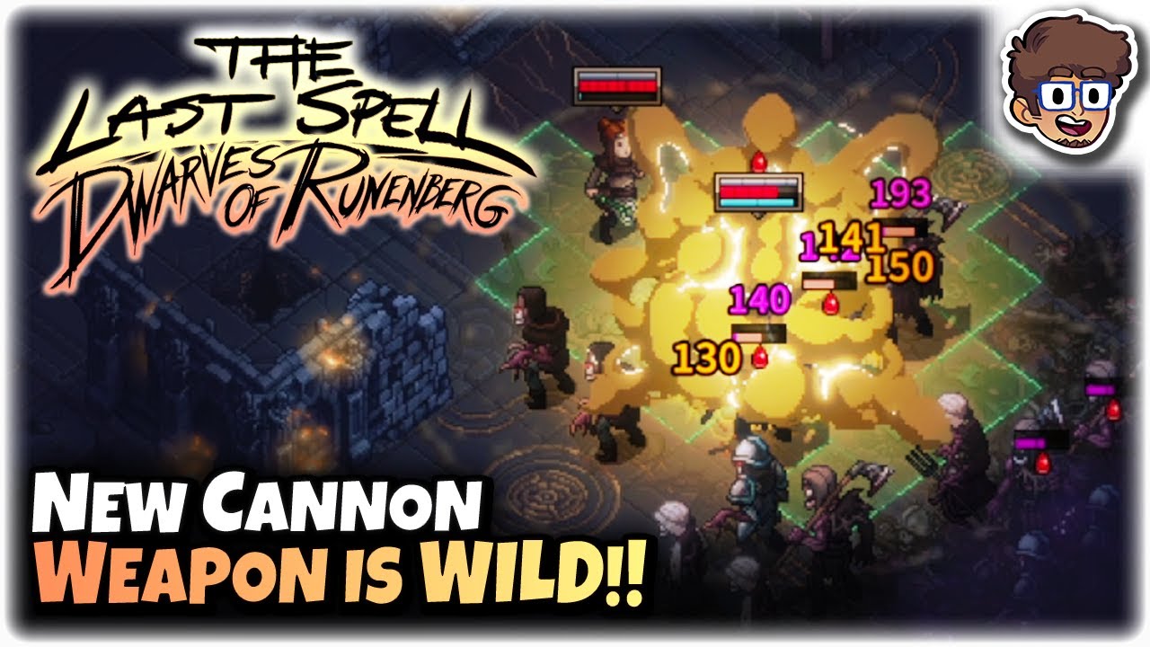 New Cannon Weapon is WILD!! | The Last Spell: Dwarves of Runenberg | 2 ...