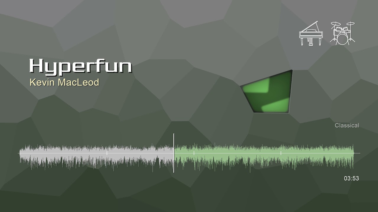 Hyperfun • Kevin MacLeod | Free Music CC BY 4.0 - YouTube