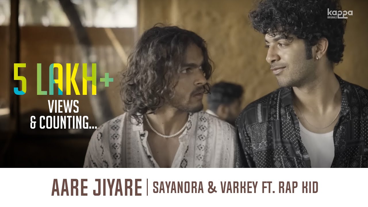 Aare Jiyare Music Video | Sayanora Philip | Varkey | Rap Kid India ...