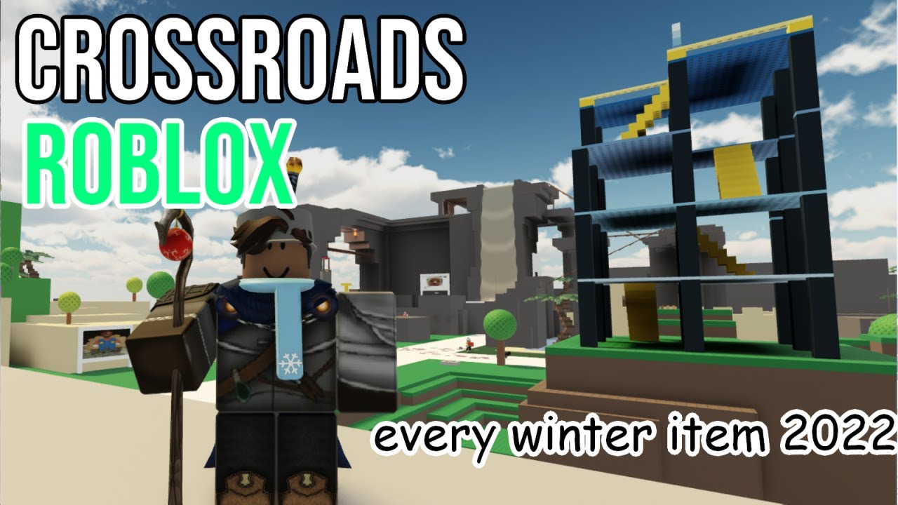 Roblox Crossroads ALL WINTER 2022 ITEMS - YouTube
