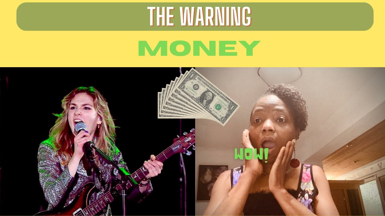 *THE WARNING* sings *MONEY* || ££|| $$ || REACTION - YouTube