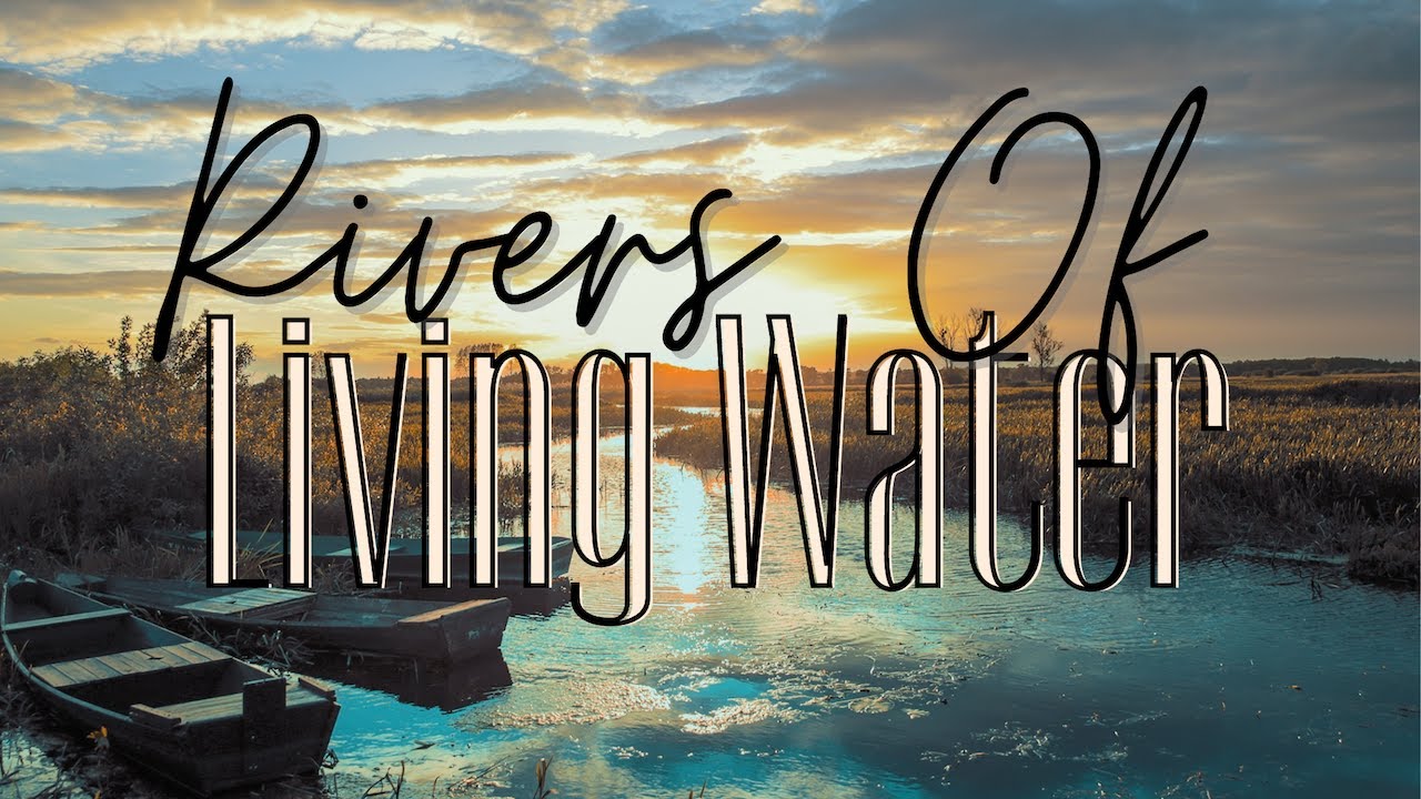 "Rivers of Living Water" Rev. Jordan Brown | Sunday Morning Service ...