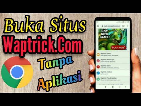 Cara Membuka Situs Waptrick.Com Tanpa Aplikasi
