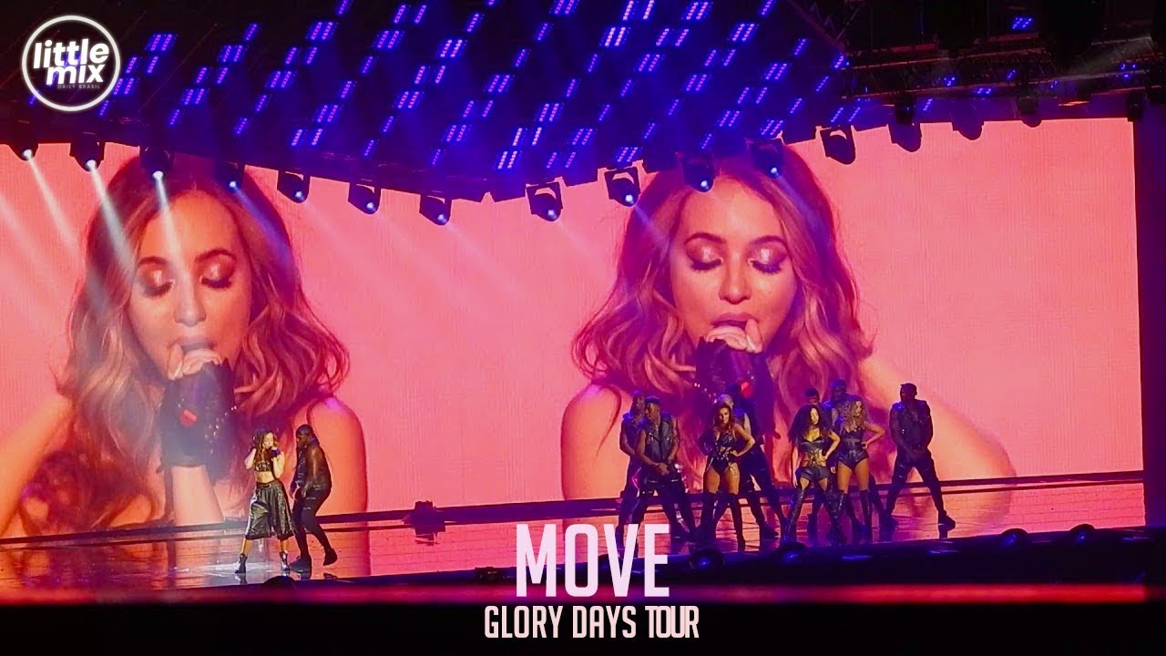 Little Mix - Move (Live at Glory Days Tour) [ACT 1] - YouTube