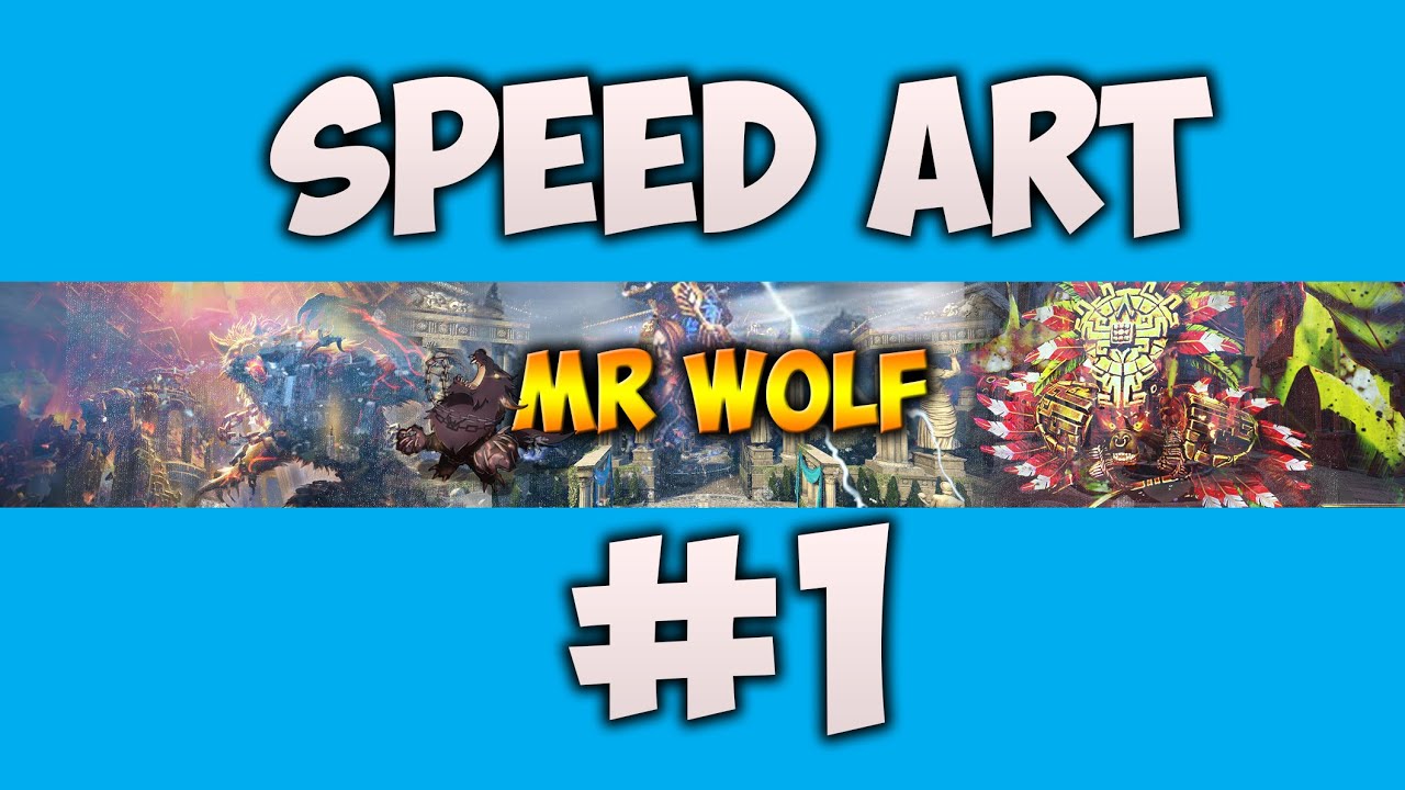 Speed Art #1 | Banner Smite para MrWolf21 | Alpha25 haciendo arte - YouTube
