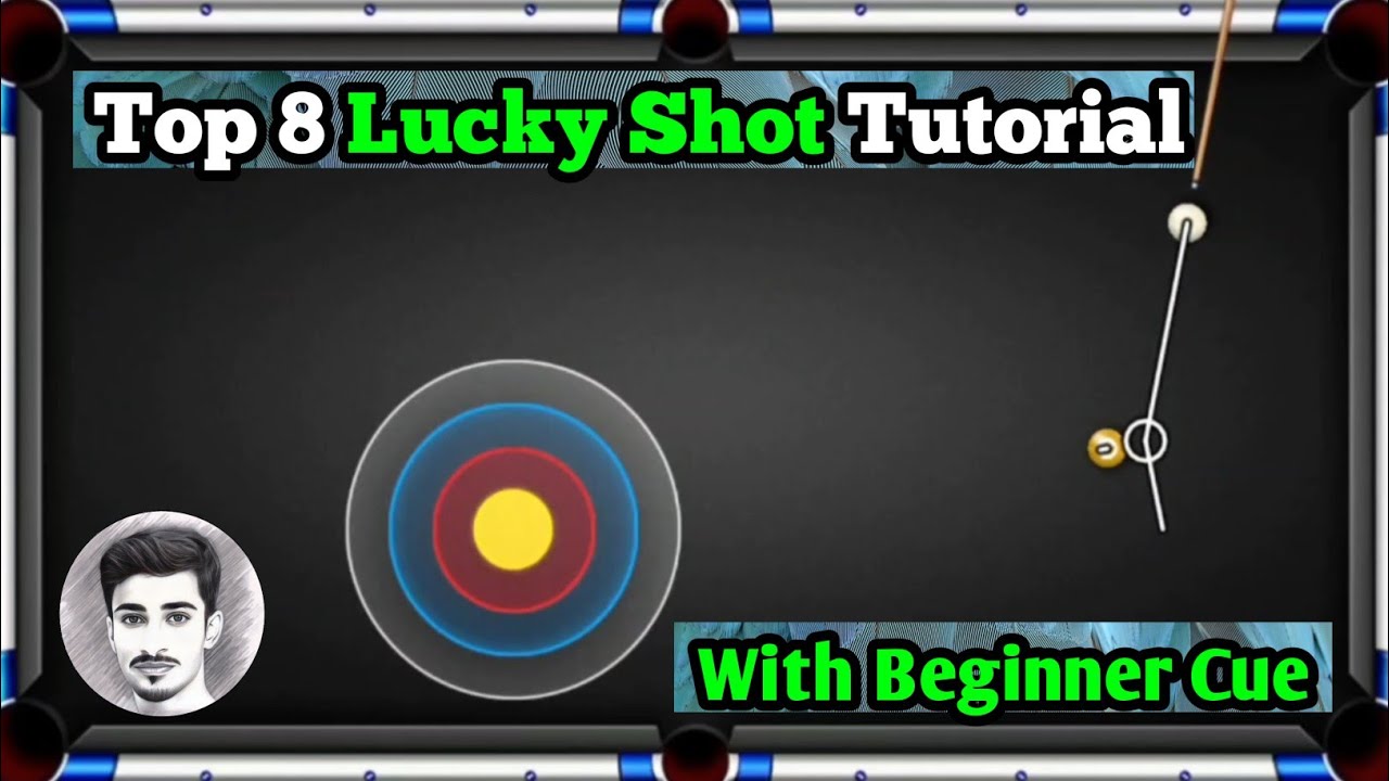 Top 8 Lucky Shot Tutorial 💥💥 | How To Play Lucky Shot #8ballpool - YouTube