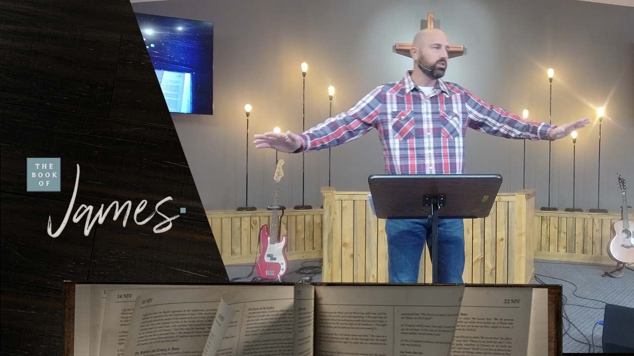 Book of James | Patience & Integrity | Nov 13, 2022 - YouTube