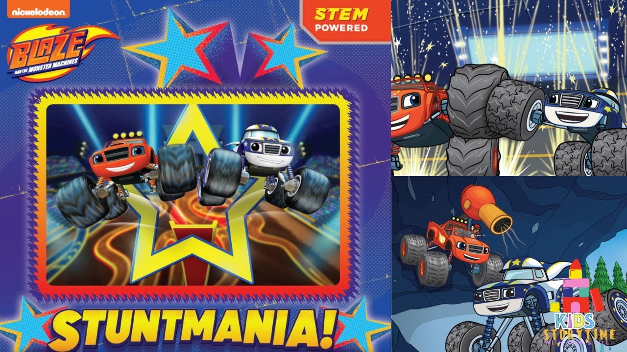 🚒💨 Kids Book Read Aloud: Nickelodeon Blaze and The Monster Machines ...