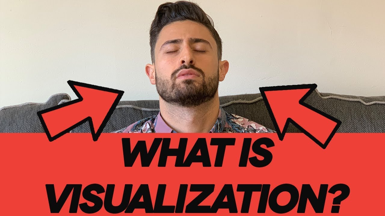 How To Visualize What You Want | Step 1 - YouTube