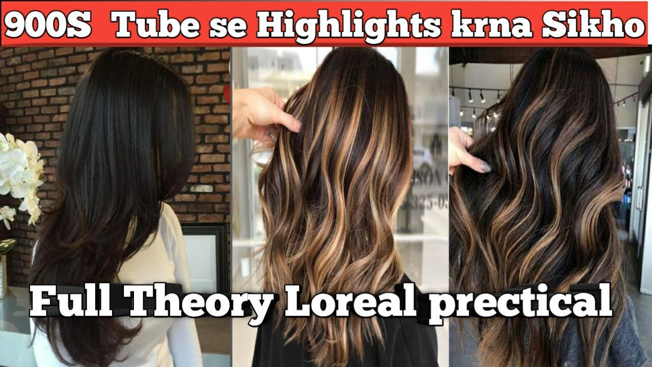 Hair color theory#loreal/mejrial 900s number tube se highlights krne ka ...