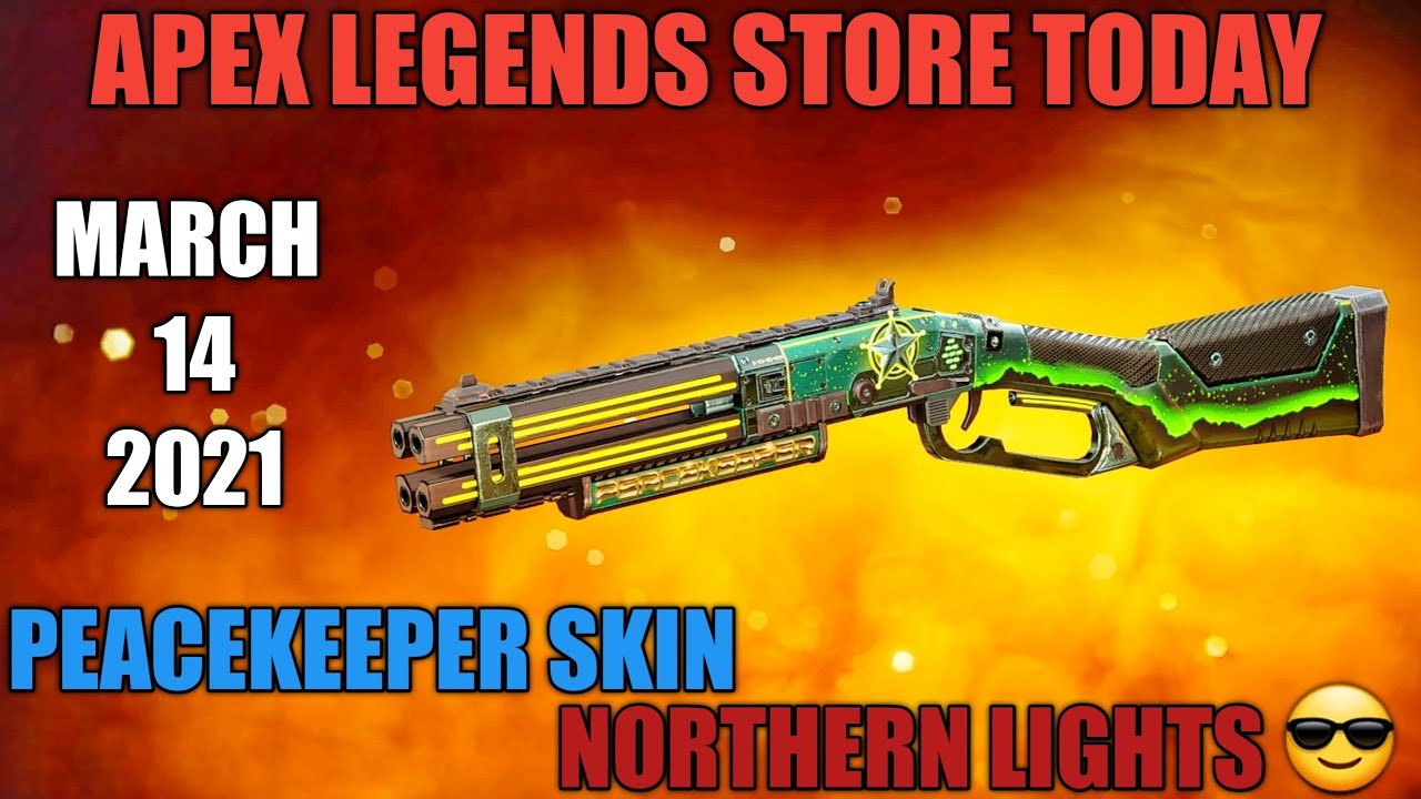 APEX LEGENDS STORE TODAY Variant for Peacekeeper The Superstar NORHTERN ...