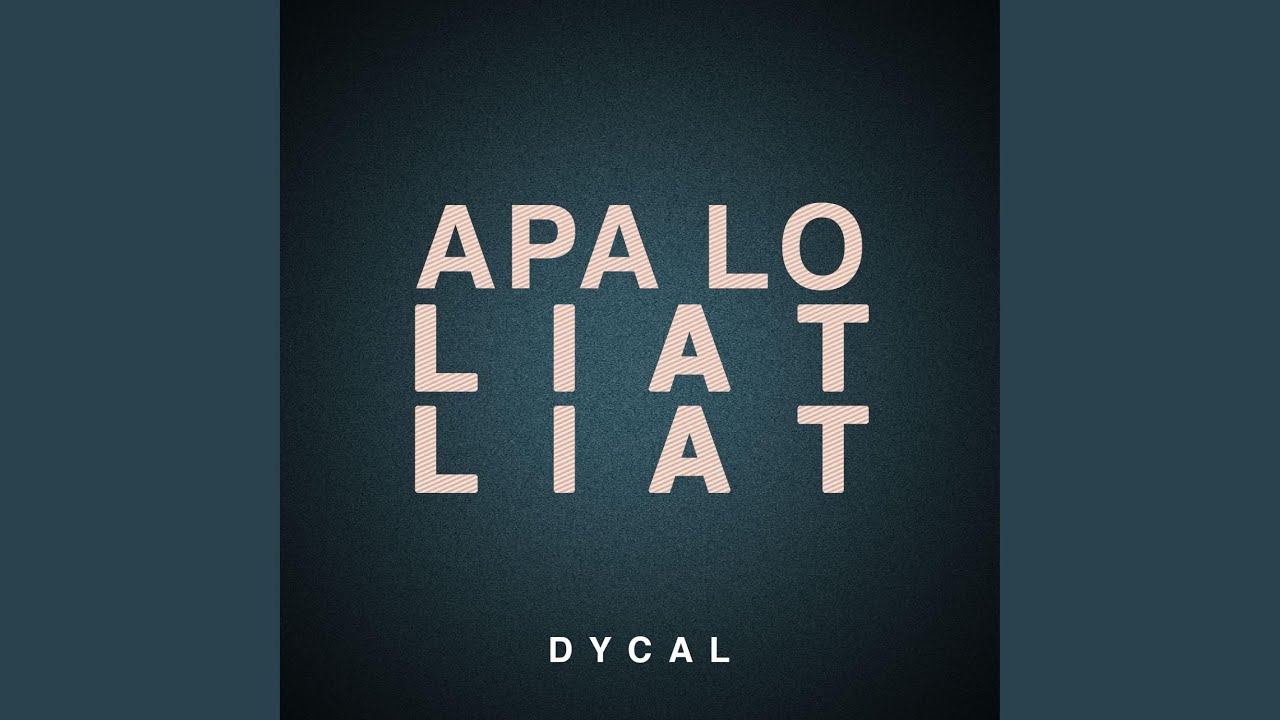 Apa Lo Liat Liat - YouTube