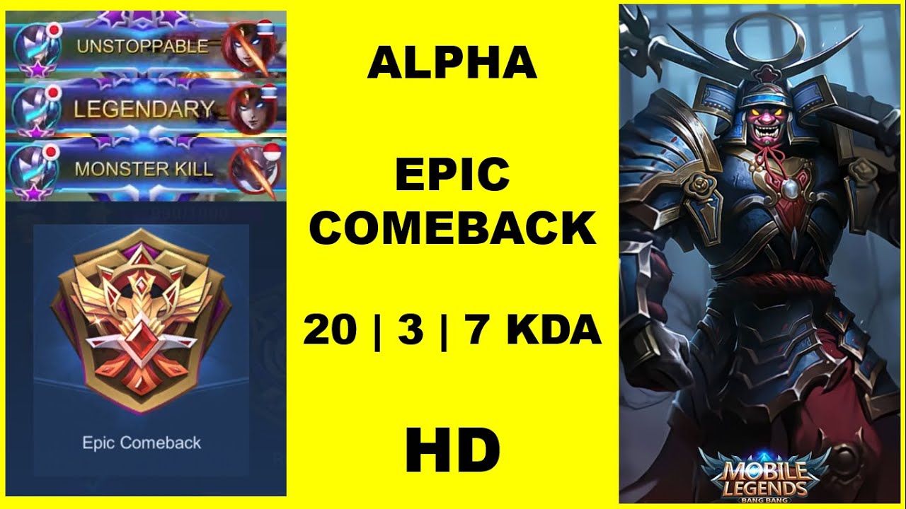 ALPHA Epic Comeback 2020 | 20 Kills | Mobile Legends | MoonTown Gaming ...