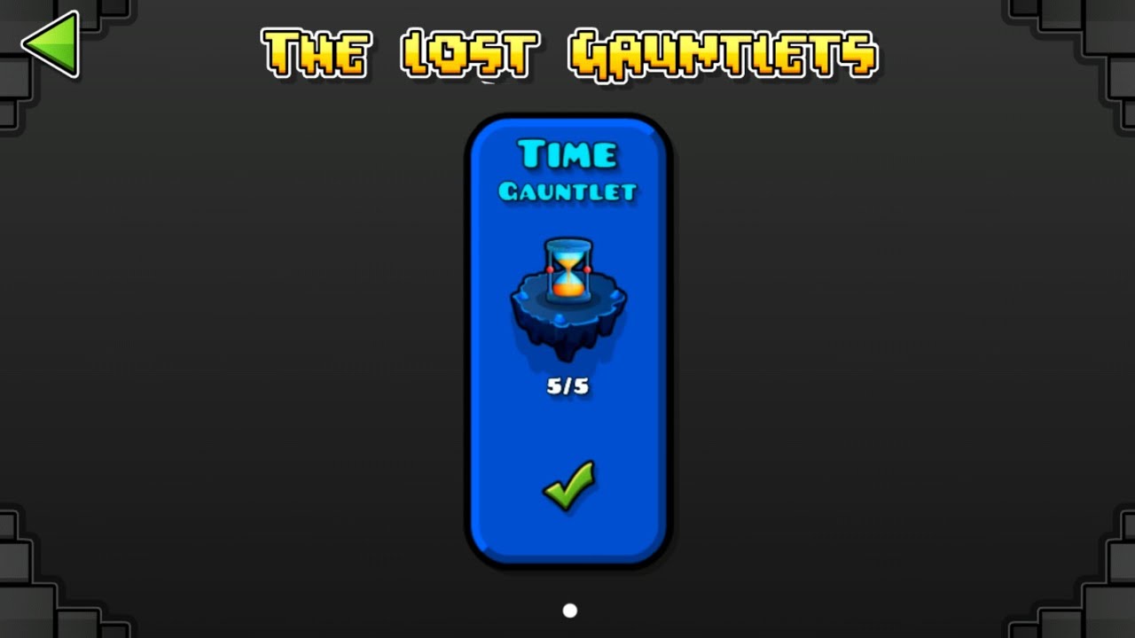 TIME GAUNLTLET (ALL CLEAR) | GEOMETRY DASH 2.11 : The Lost Gauntlet ...