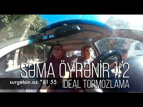 Səma öyrənir #2 - İdeal tormozlama 