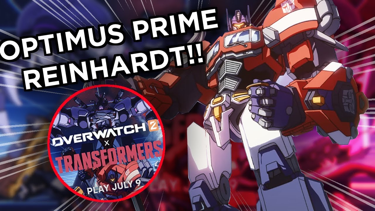 OPTIMUS PRIME REINHARDT IS HERE!!! Overwatch 2 x TRANSFORMERS COLLAB IS ...