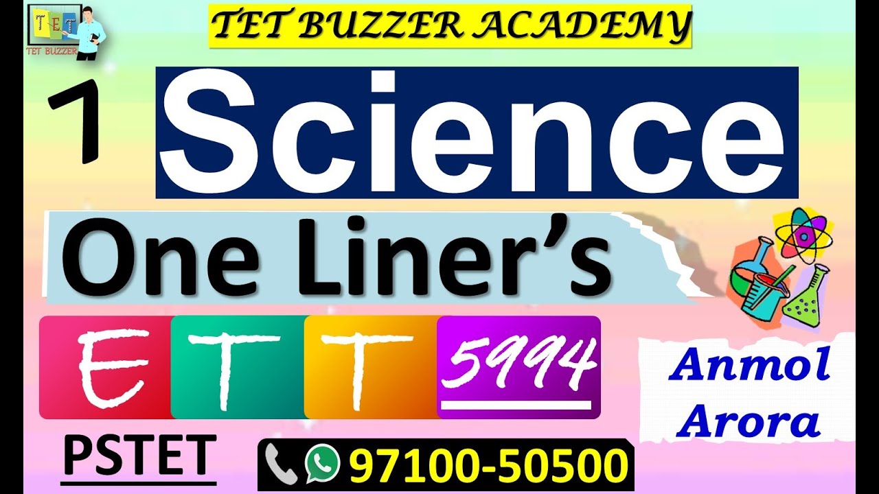 Science One Liner's|| ETT 5994 Jobs|| PSTET-2|| Session-7|| Anmol Arora ...