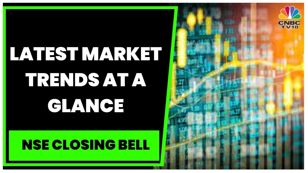 Tracking Latest Market Trends & Key Stocks And Sectors To Bet On | NSE ...
