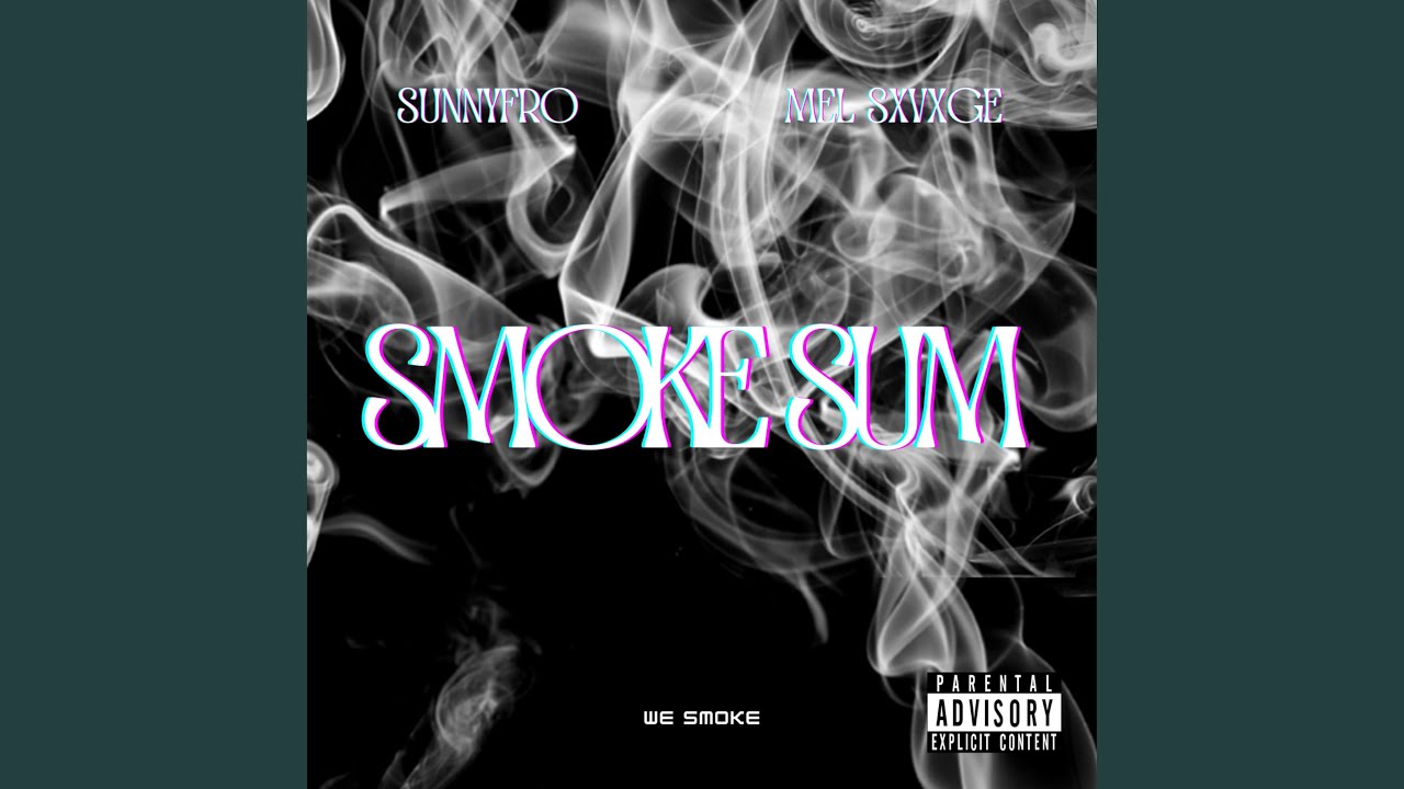 smoke sum - YouTube
