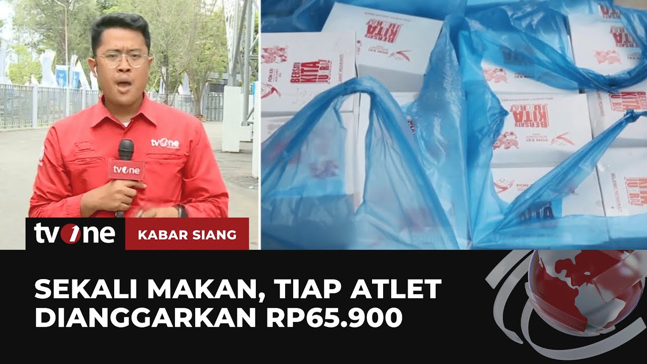 Ini Isi Menu Makanan Atlet PON 2024 | Kabar Siang tvOne - YouTube