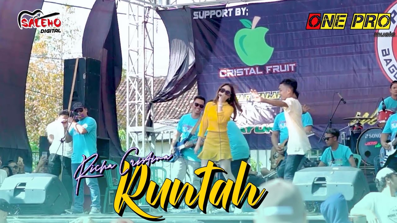 RUNTAH | Richa Cristina | One Pro ft pemuda BAGOREJO bersatu & JOE ...