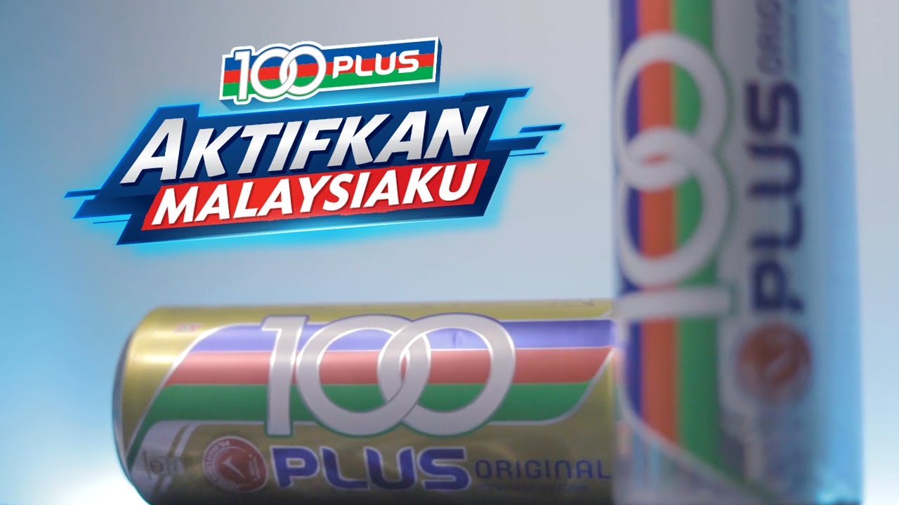 100 PLUS MALAYSIA ADVERTISEMENT | AKTIFKAN MALAYSIAKU - YouTube