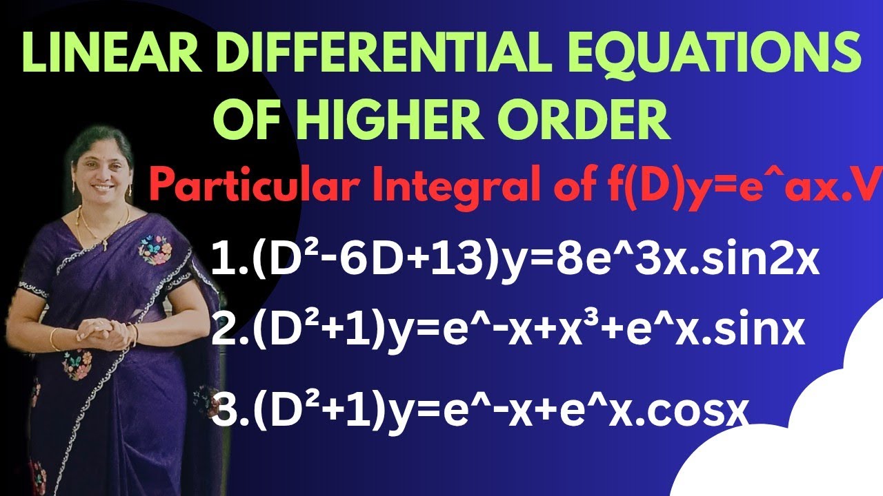 Particular Integral-f(D)y=e^ax- Linear Differential Equations of Higher ...