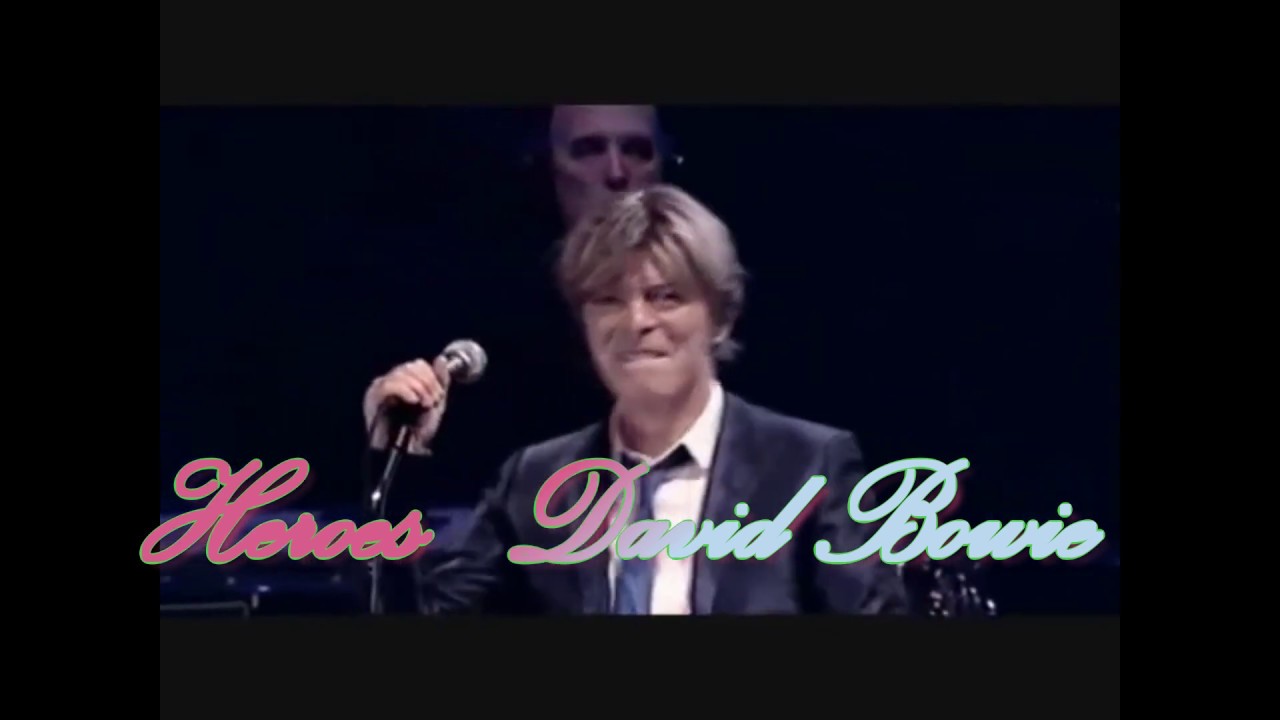 David Bowie - Heroes - YouTube