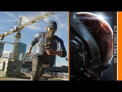 GS Times [DAILY]. Mass Effect: Andromeda, Watch Dogs 2, Battlefield 1