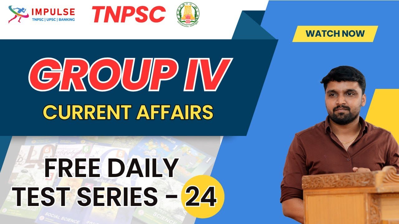 CURRENT AFFAIRS DAILY TEST - 24 | (GROUP I , II , IIA , IV) | 07 MAY ...