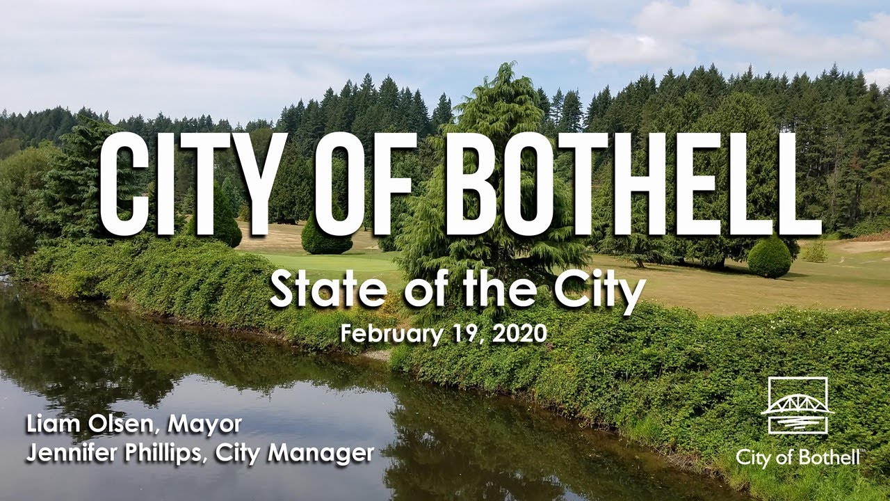 Bothell State of the City 2020, February 19, 2020 - YouTube