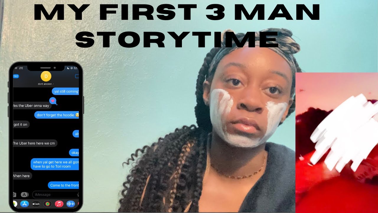 MY FIRST 3 MAN STORYTIME. - YouTube