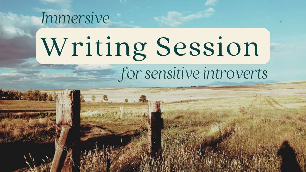 1-HOUR IMMERSIVE WRITING SESSION FOR SENSITIVE PEOPLE - Open Field in ...
