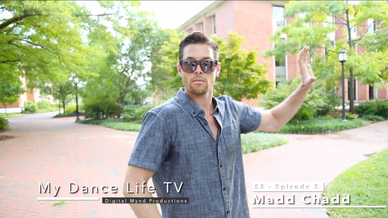 [My Dance Life TV] Madd Chadd (Season 2 - Episode 5) - YouTube