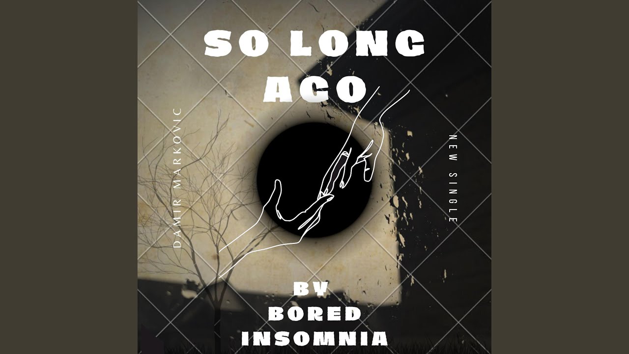 So Long Ago - YouTube