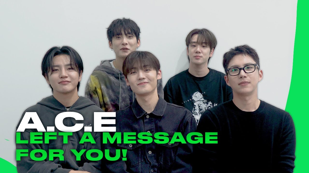 A.C.E left a message for you! 💌 - YouTube